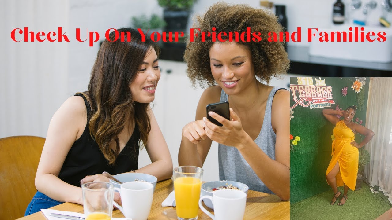 We Need To Check Up On Our Friends and Families - YouTube
