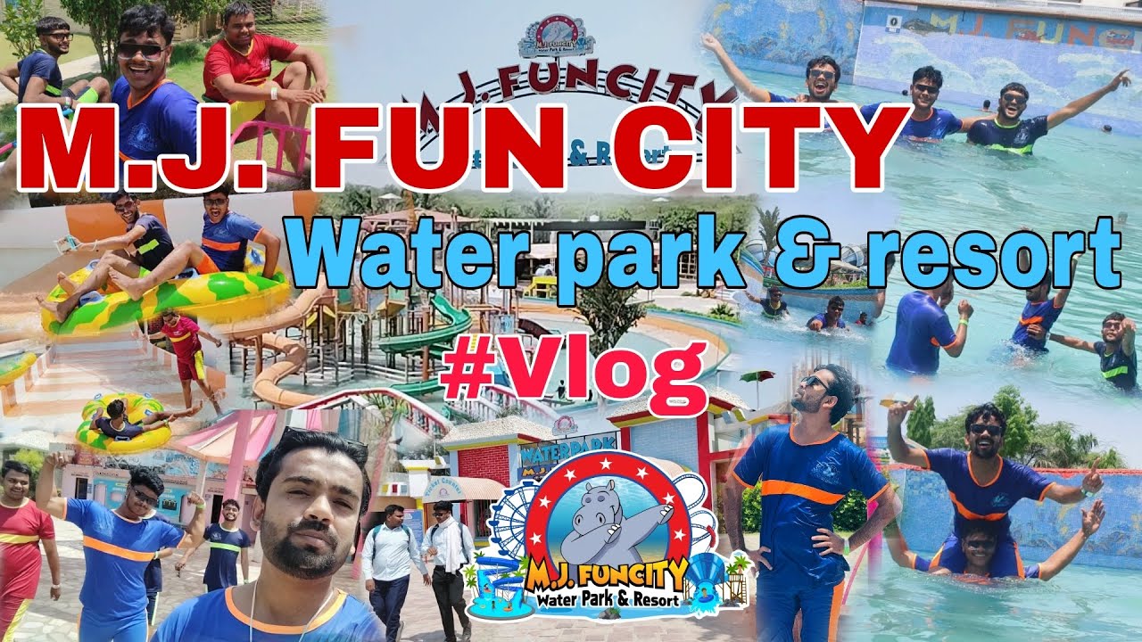 MJ FUN CITY WATER PARK & RESORT | VLOG | LUCKNOW | BUDGET WATER PARK | BEST WATER PARK I SUMMER ...