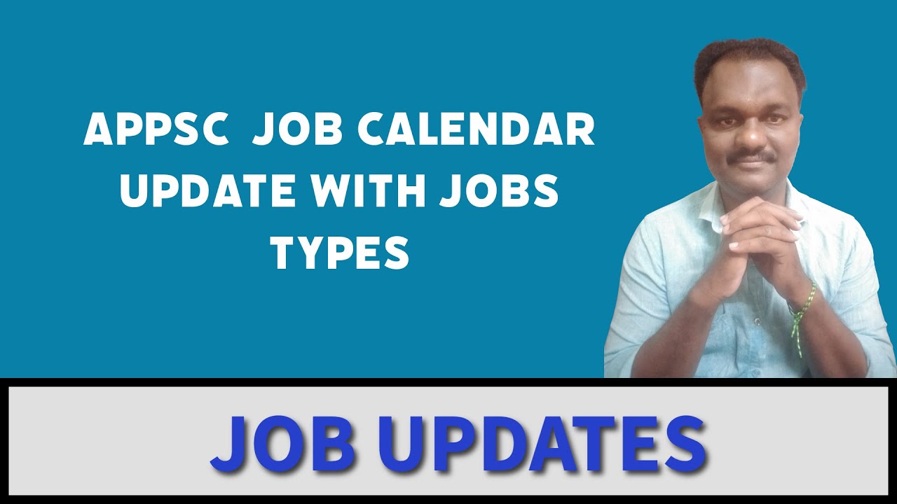 APPSC JOB CALENDAR UPDATE WITH JOBS TYPES - YouTube