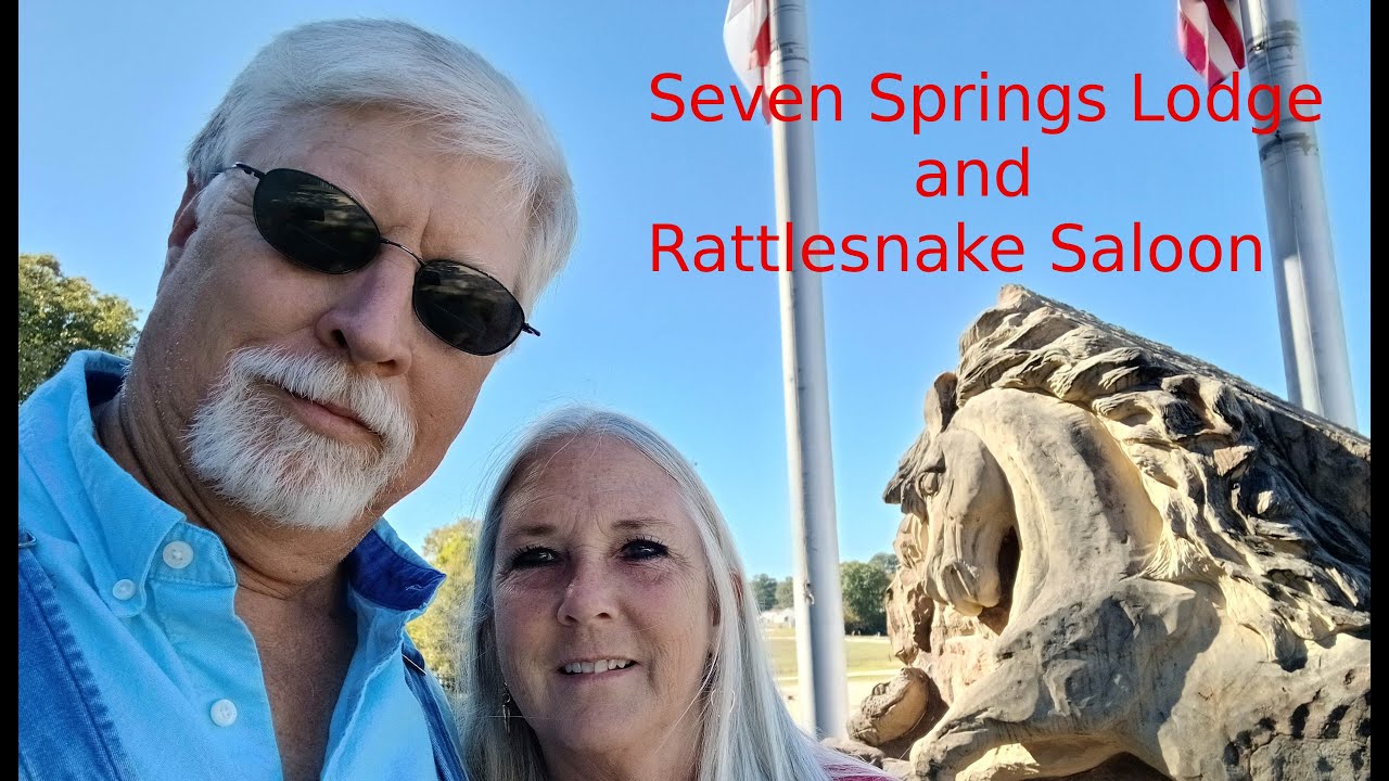 We Visit Seven Springs Lodge and Rattlesnake Saloon Northwest Alabama ...