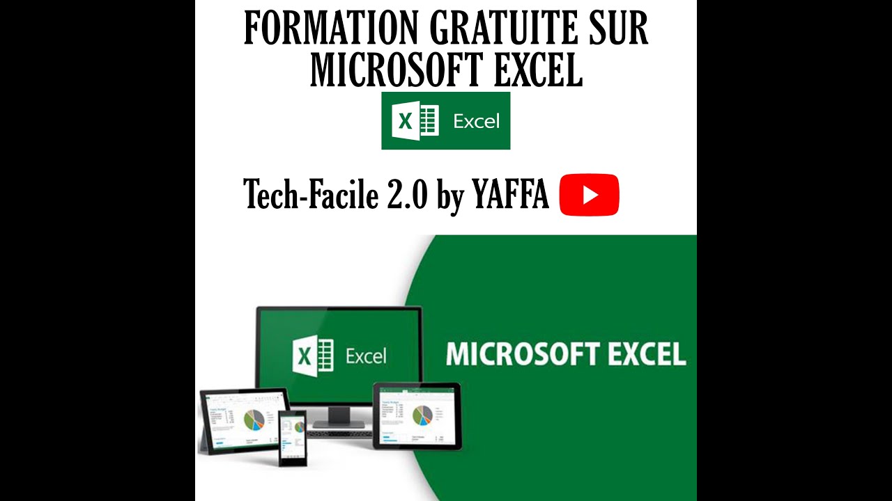 FORMATION GRATUITE SUR MICROSOFT EXCEL - YouTube
