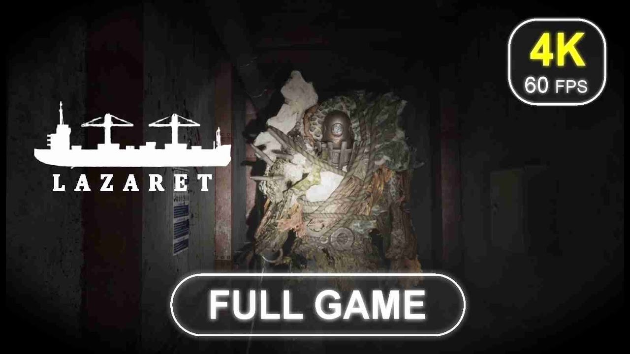 Lazaret [Full Game] | No Commentary | Gameplay Walkthrough | 4K 60 FPS ...