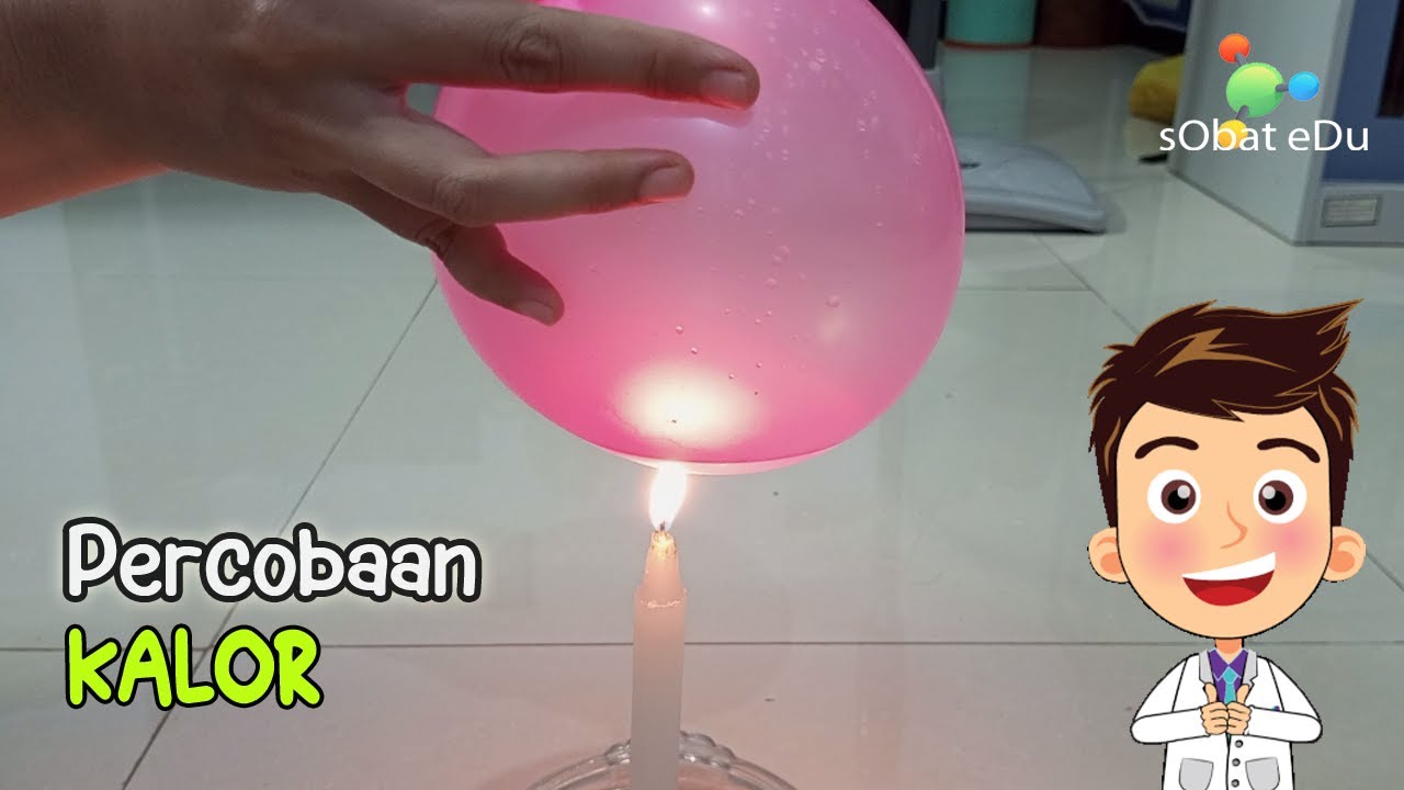 IPA FISIKA : balon tidak meletus dibakar kok bisa?? || percobaan ...