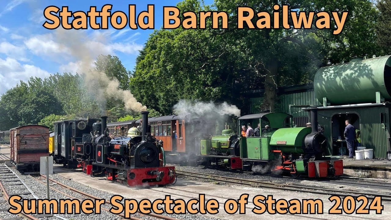 Statfold Barn Railway Summer Spectacle of Steam Gala 2024 - YouTube