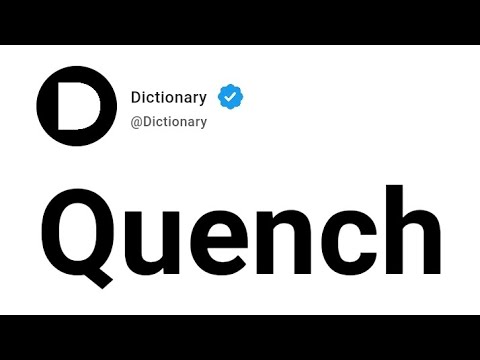 Quench Meaning In English - YouTube