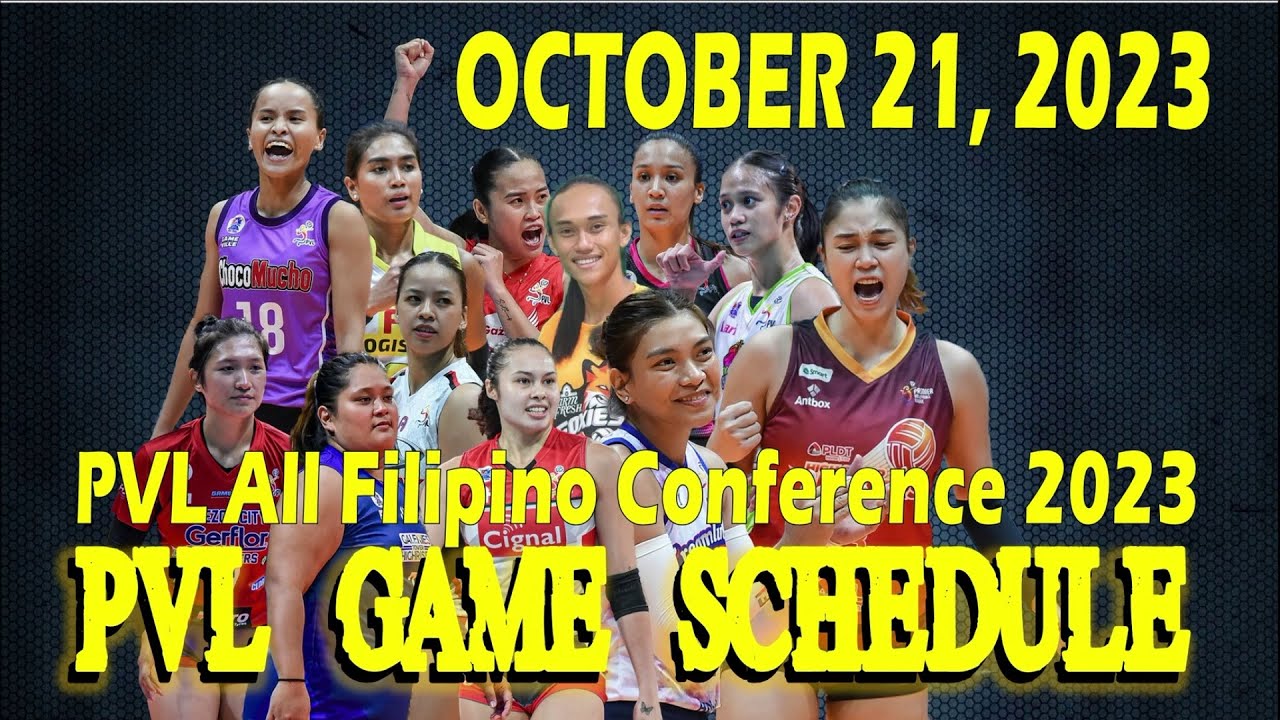 PVL GAME SCHEDULE OCTOBER 21, 2023 #pvlallfilipinoconference #pvl2023 ...