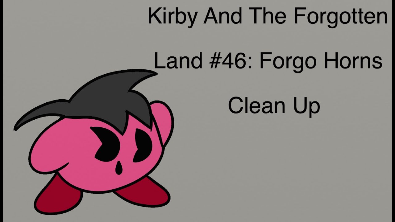 Kirby And The Forgotten Land #46; Forgo Horns Clean Up - YouTube