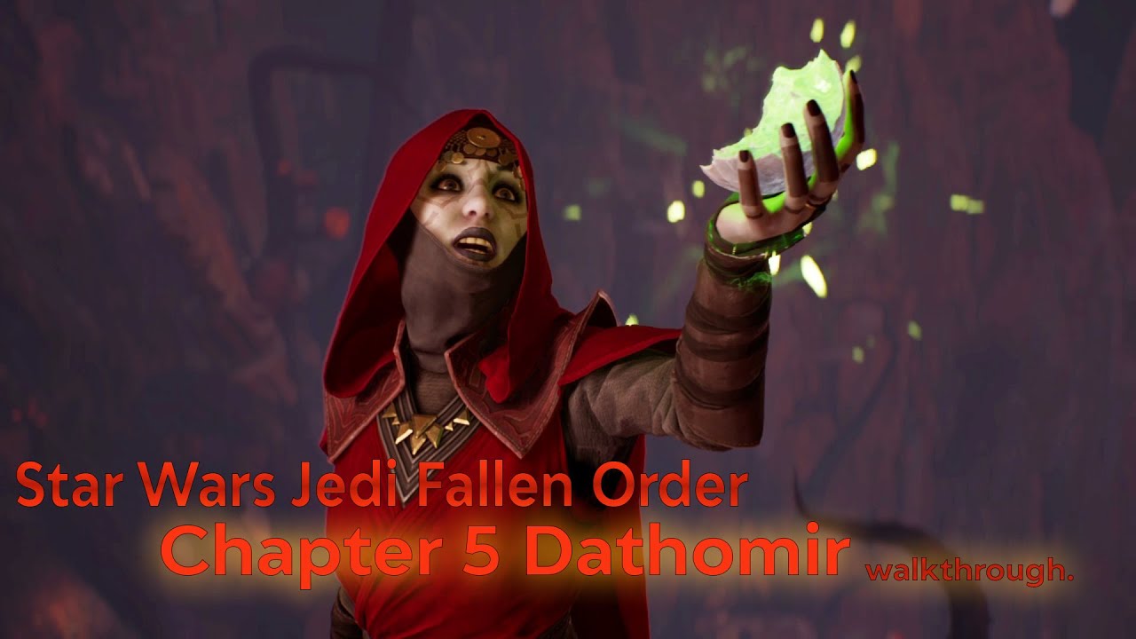Star Wars Jedi Fallen Order [Chapter 5 Dathomir] walkthrough. - YouTube