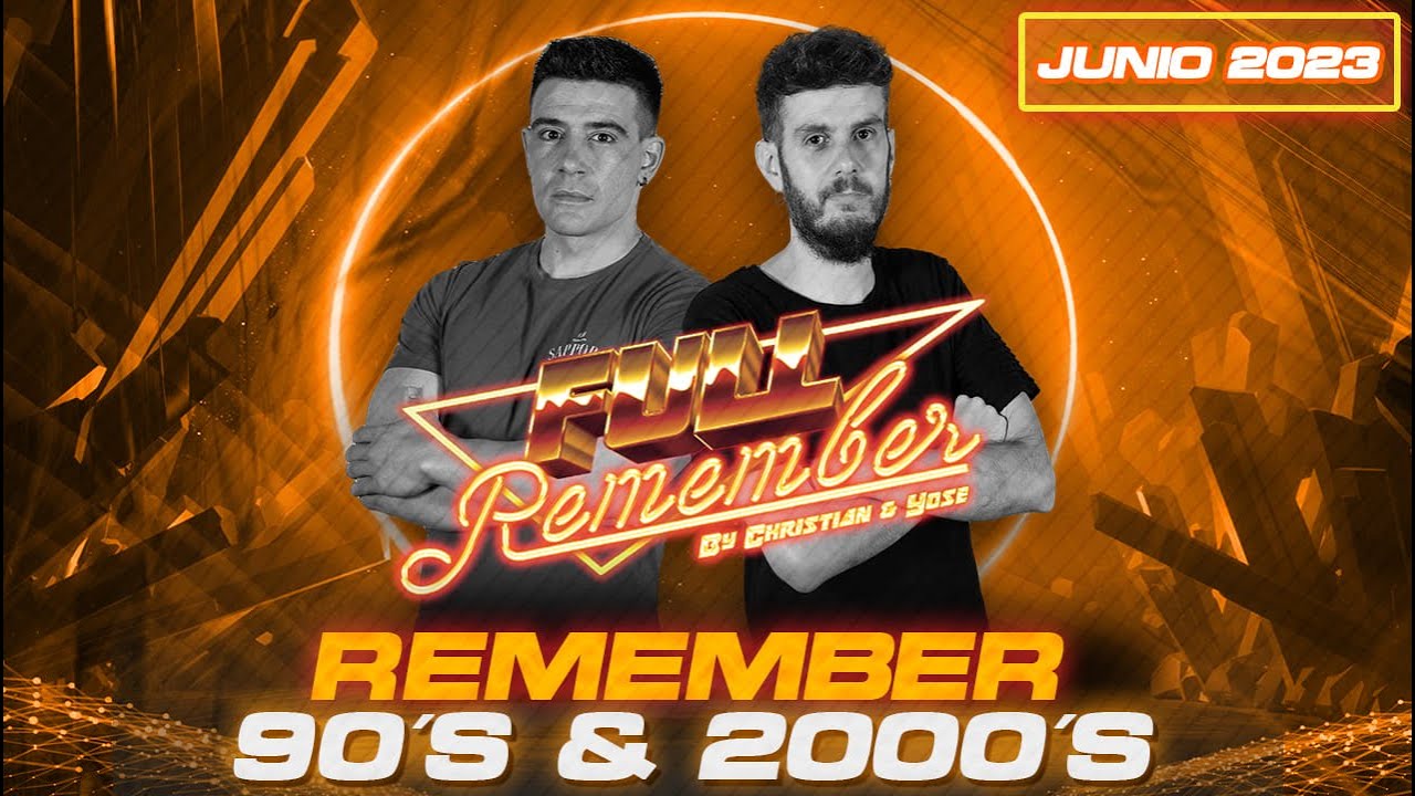 REMEMBER 90 SESION TEMAZOS ️ CANTADITAS 2000 JUNIO 2023 Christian & Yose #remember #cantaditas ...