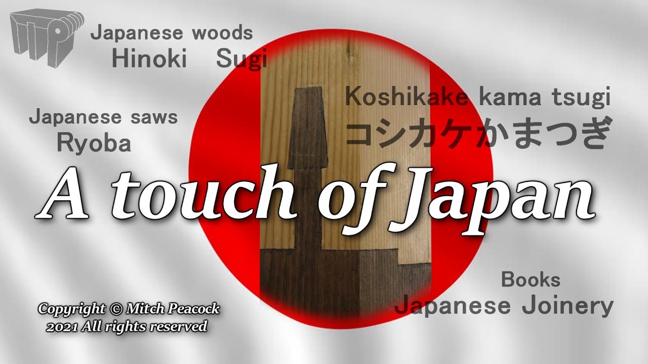 A Touch of Japan - Koshikaka Kama Tsugi / Ryoba saw / Sugi wood ...