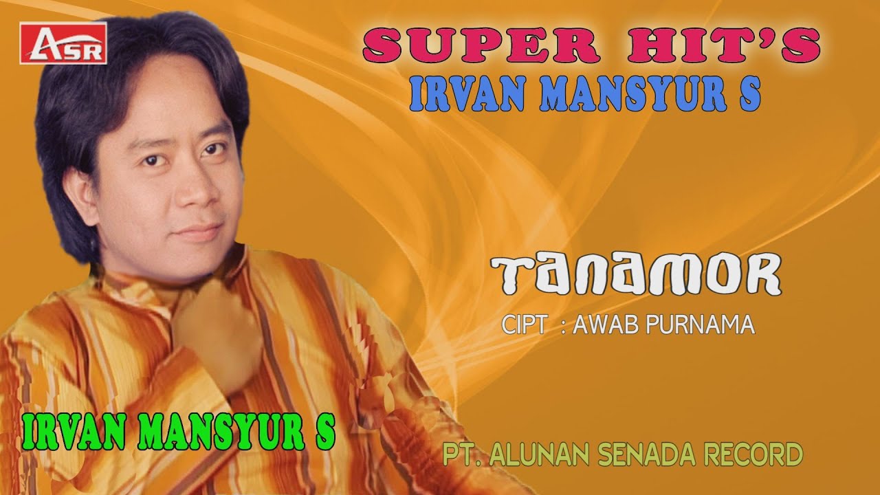 IRVAN MANSYUR S - TANAMOR ( Official Video Musik )HD - YouTube