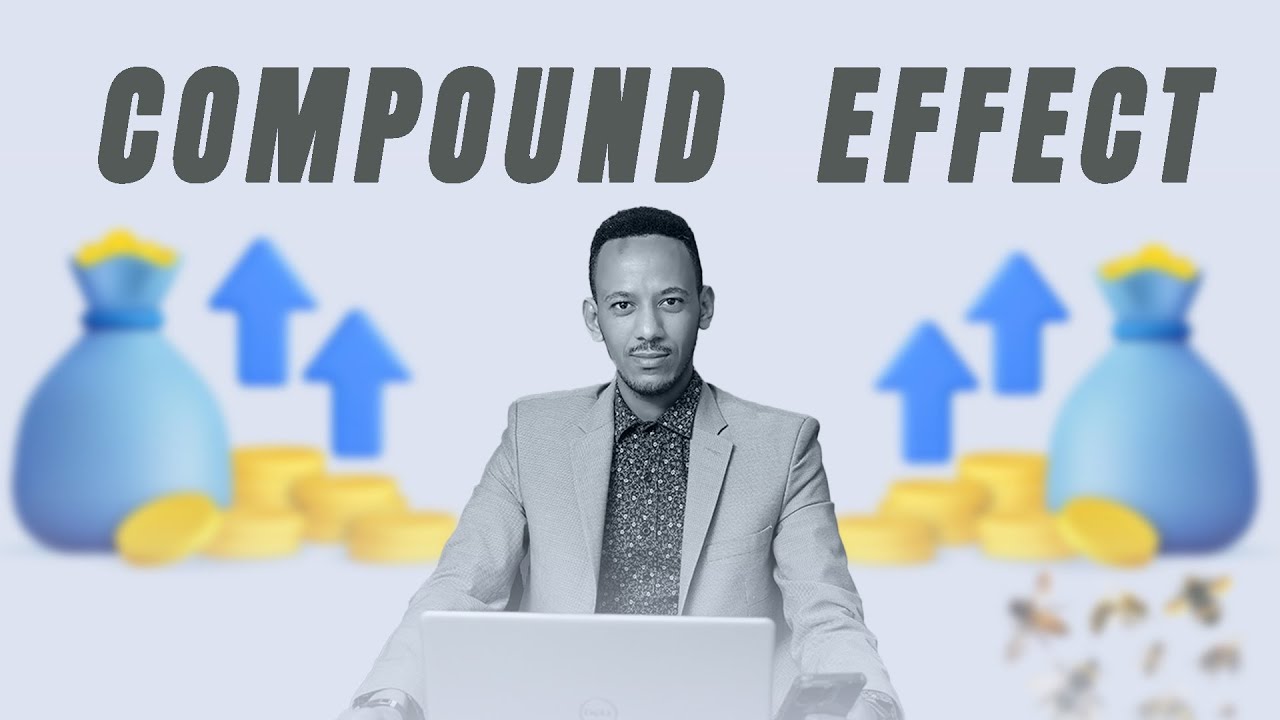 ንኣሽቱ ስጉምትታት + ትዕግስቲ = ዓቢ ውጽኢት። The Power of the Compound Effect ...