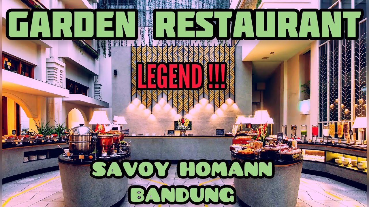 KULINER BANDUNG | Breakfast Lezat di Hotel Legend Bandung ️ Garden ...