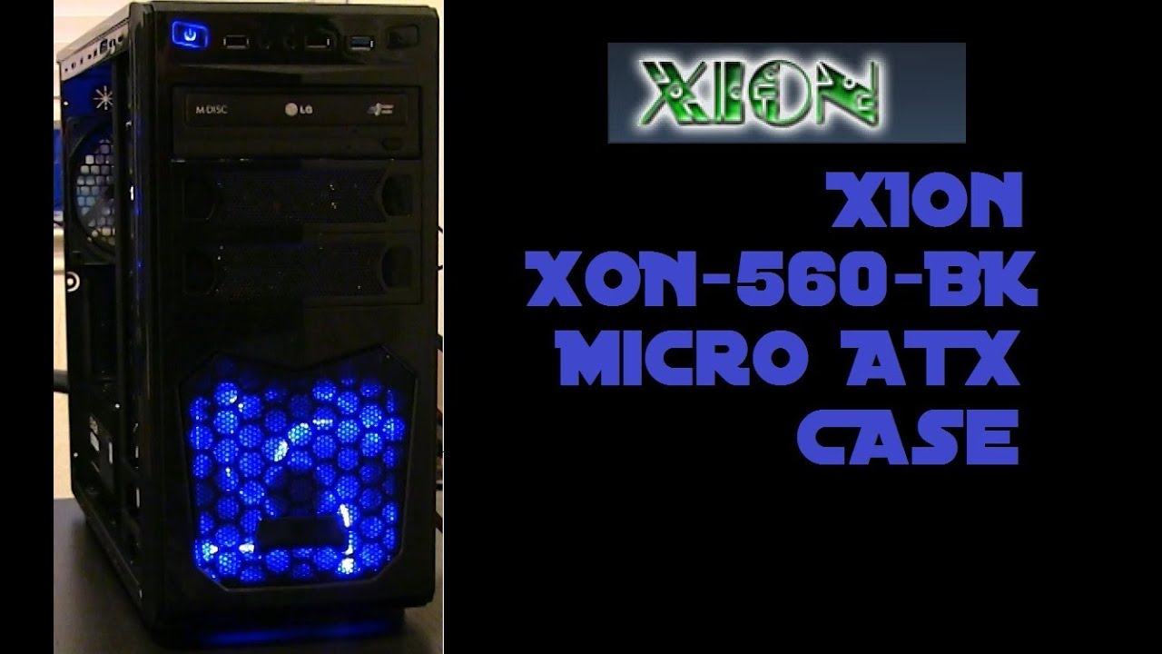 Xion micro ATX case XON-560-BK - YouTube