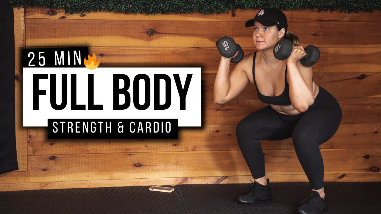25 Min Full Body Dumbbell Workout Strength And Cardio Home Workout