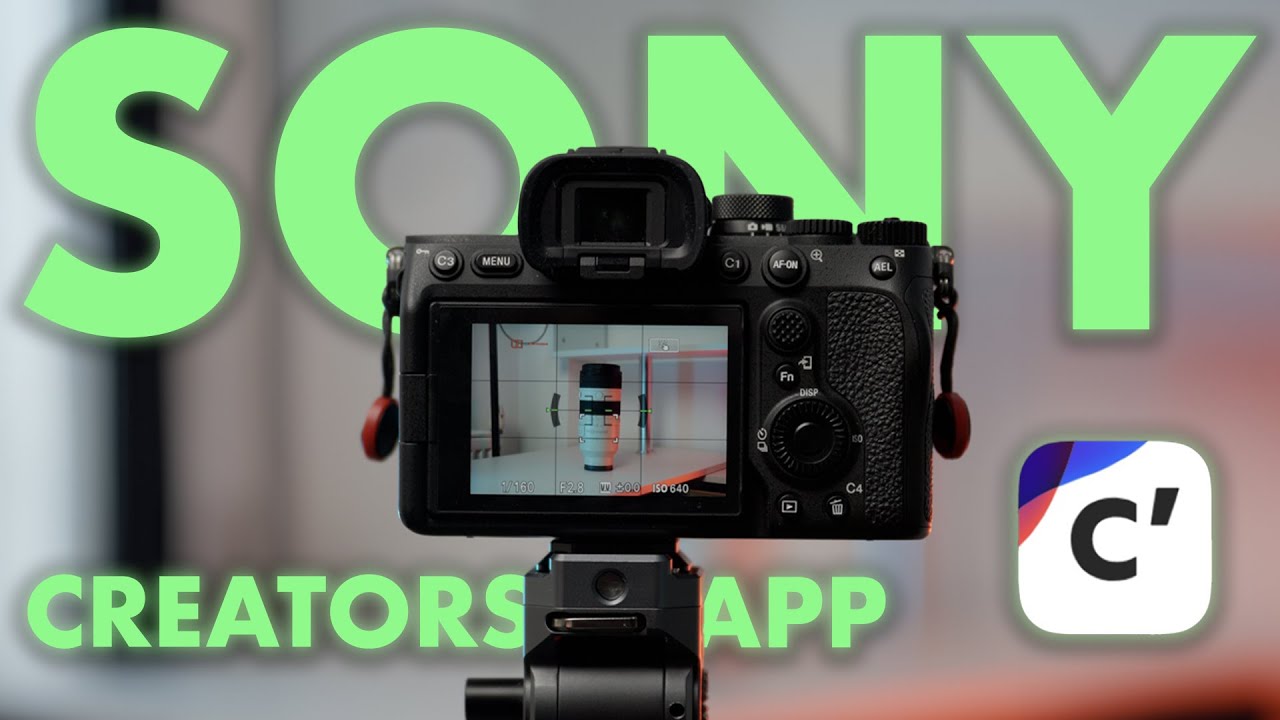 Sony Creators App - przewodnik po najbardziej przydatnych funkcjach - YouTube