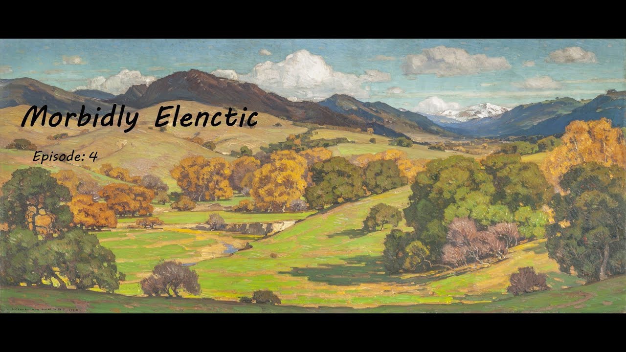 Morbidly Elenctic Episode 4: The Tale of The Yeoman Manufacturer - YouTube