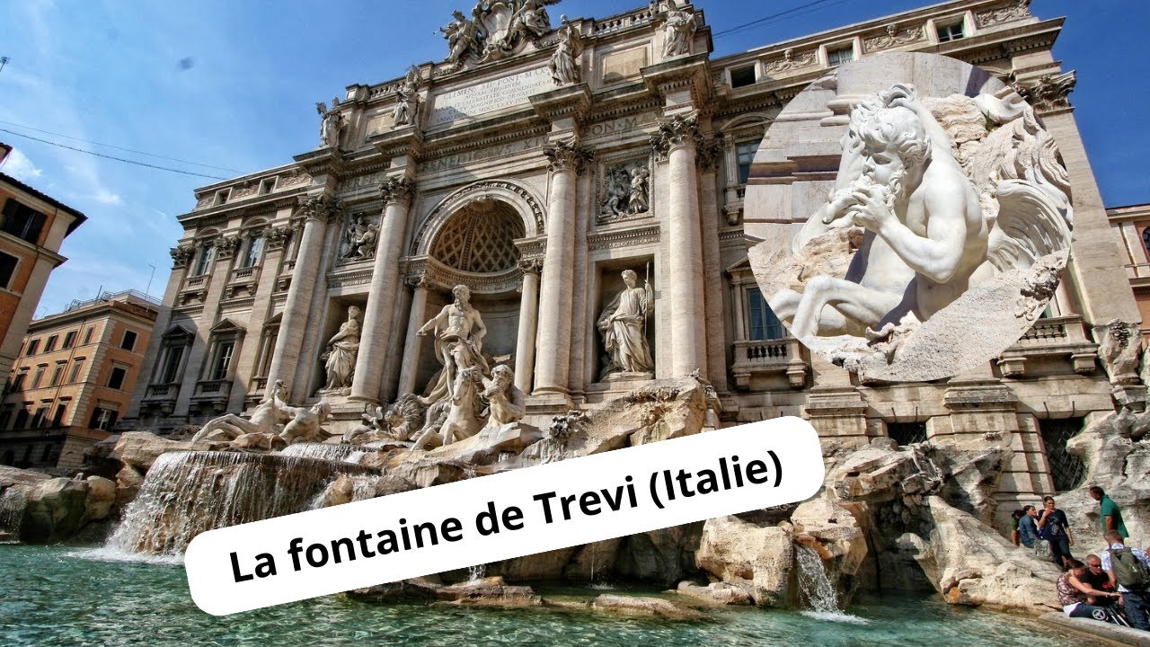 La Fontaine de Trevi : Un Chef-d'Œuvre Baroque au Cœur de Rome - YouTube