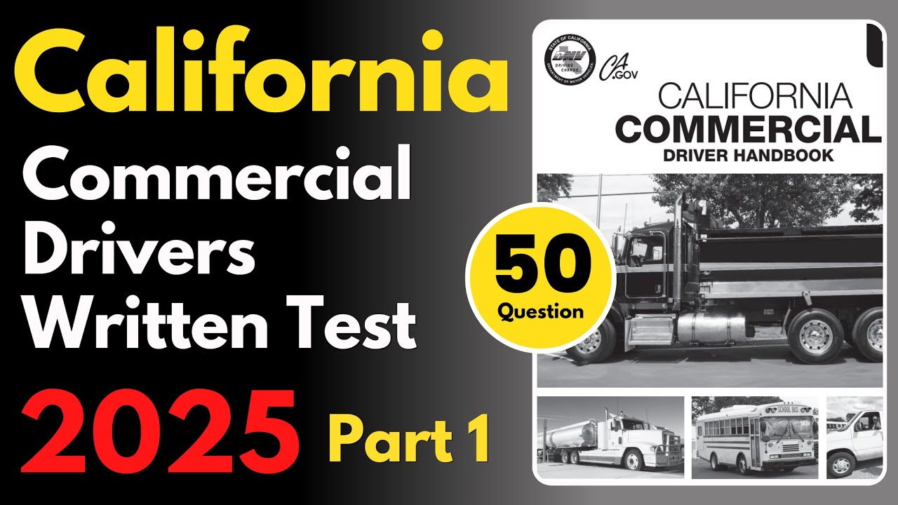 California Commercial Drivers Written Practice Test | Part 1 | CDL ...