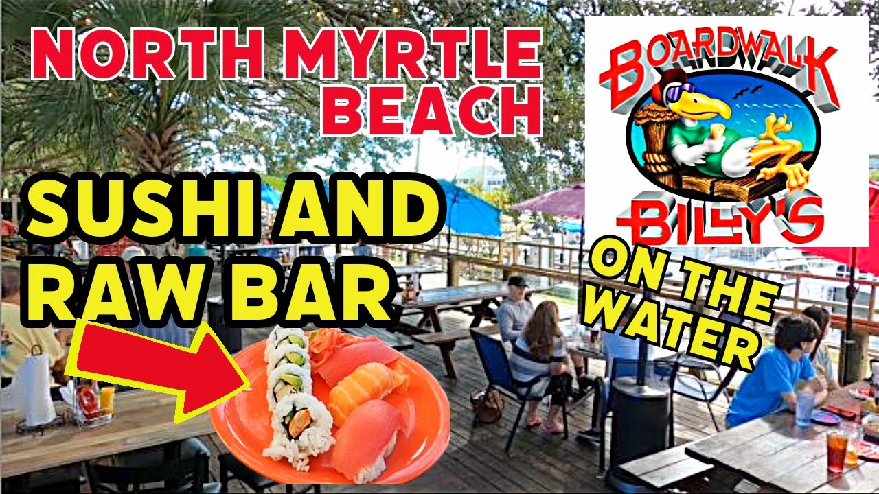 Boardwalk Billy's Restaurant in North Myrtle Beach. Great Food, Views ...