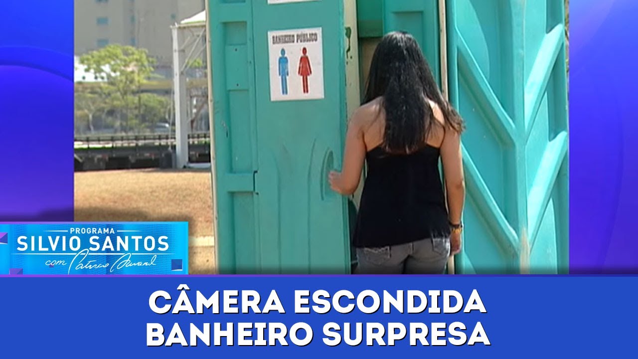 Banheiro Surpresa Câmeras Escondidas 300823 Youtube