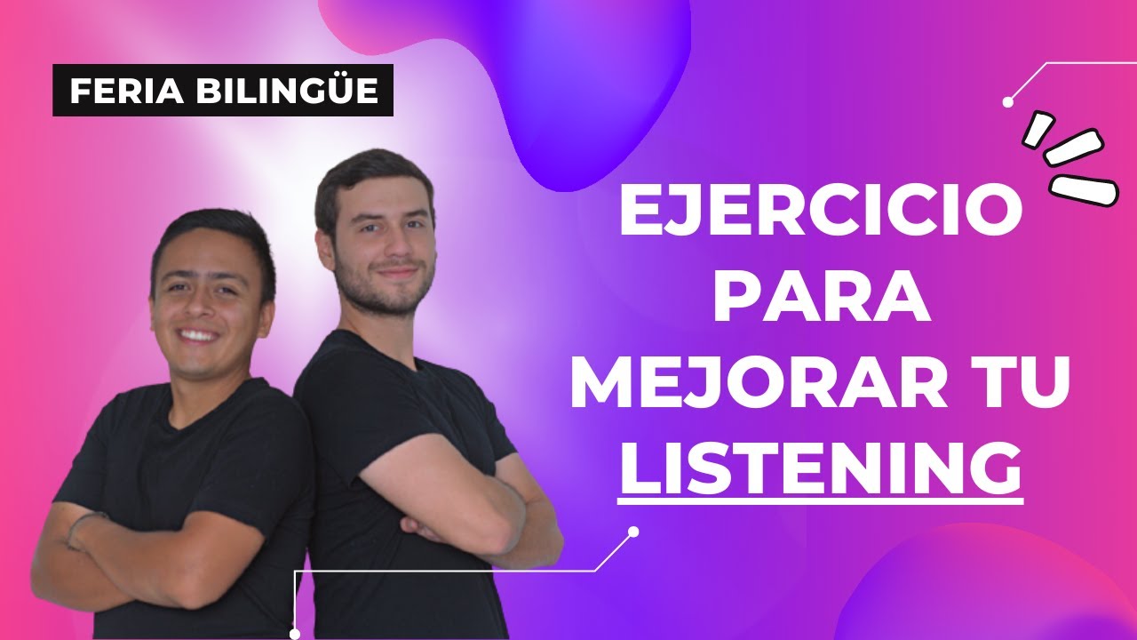 🏆 EJERCICIO PARA MEJORAR TU LISTENING🏆 - YouTube
