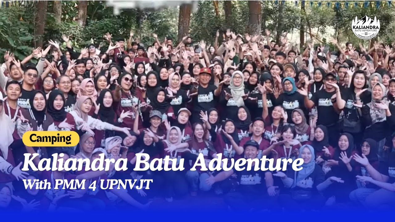Culture Camp & Sustainbility PMM 4 UPNVJT with Kaliandra Batu Adventure ...