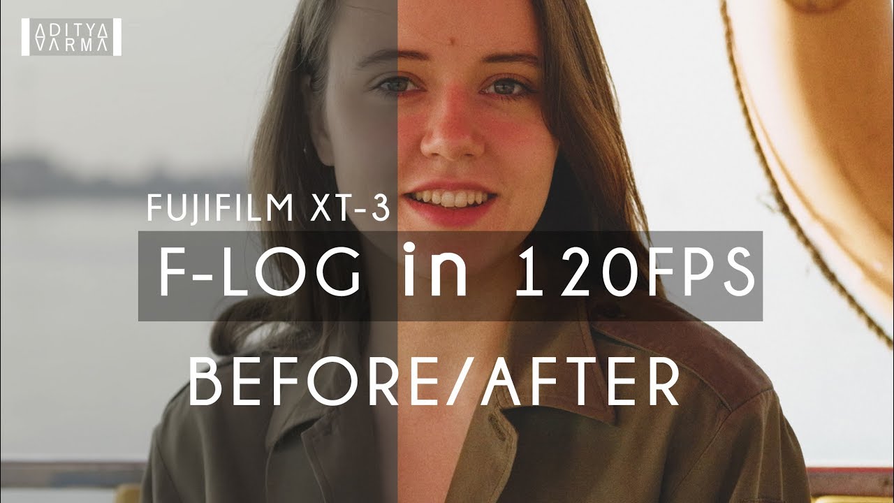 Fujifilm XT3 - Before/After F LOG Color-grade ( for 120 FPS ) - YouTube