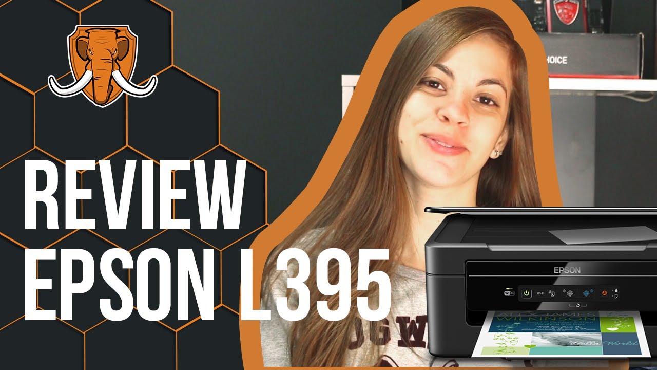 UNBOXING - CONHECENDO A IMPRESSORA EPSON L395 - YouTube