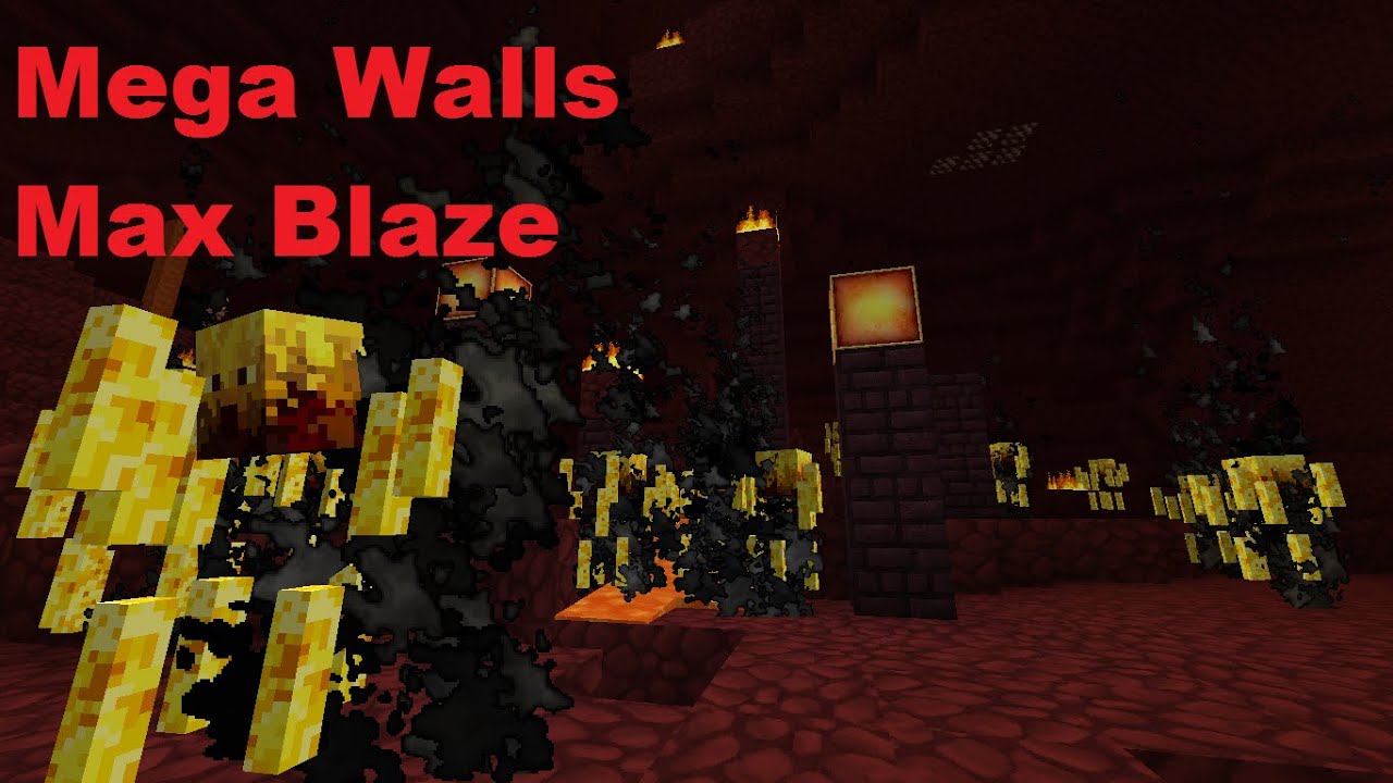Minecraft Mega Walls | Ep.31 | Max Blaze! - YouTube