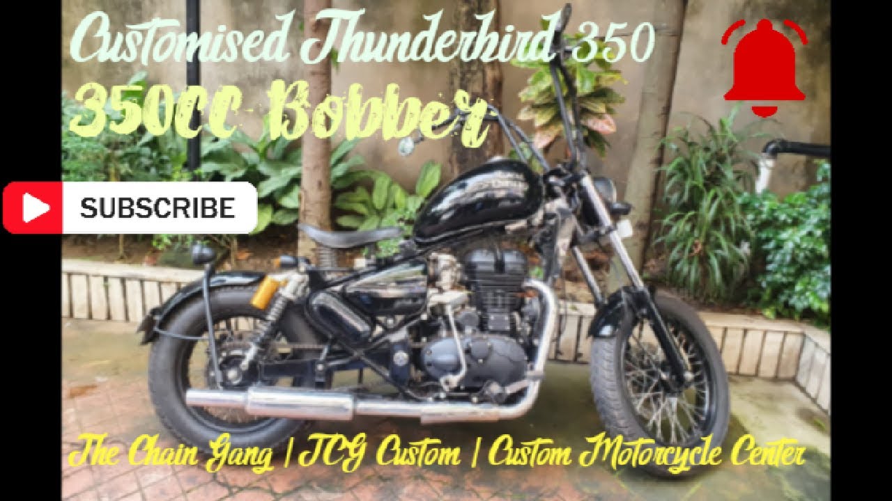 CUSTOMISED THUNDERBIRD 350 | 350CC BOBBER | CUSTOM MOTORCYCLE CENTRE ...