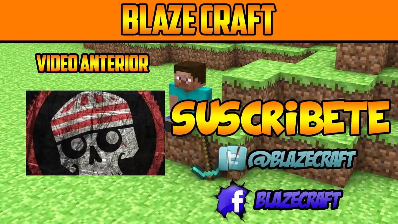 Outro Blaze Craft-By Ixmatrix- - YouTube