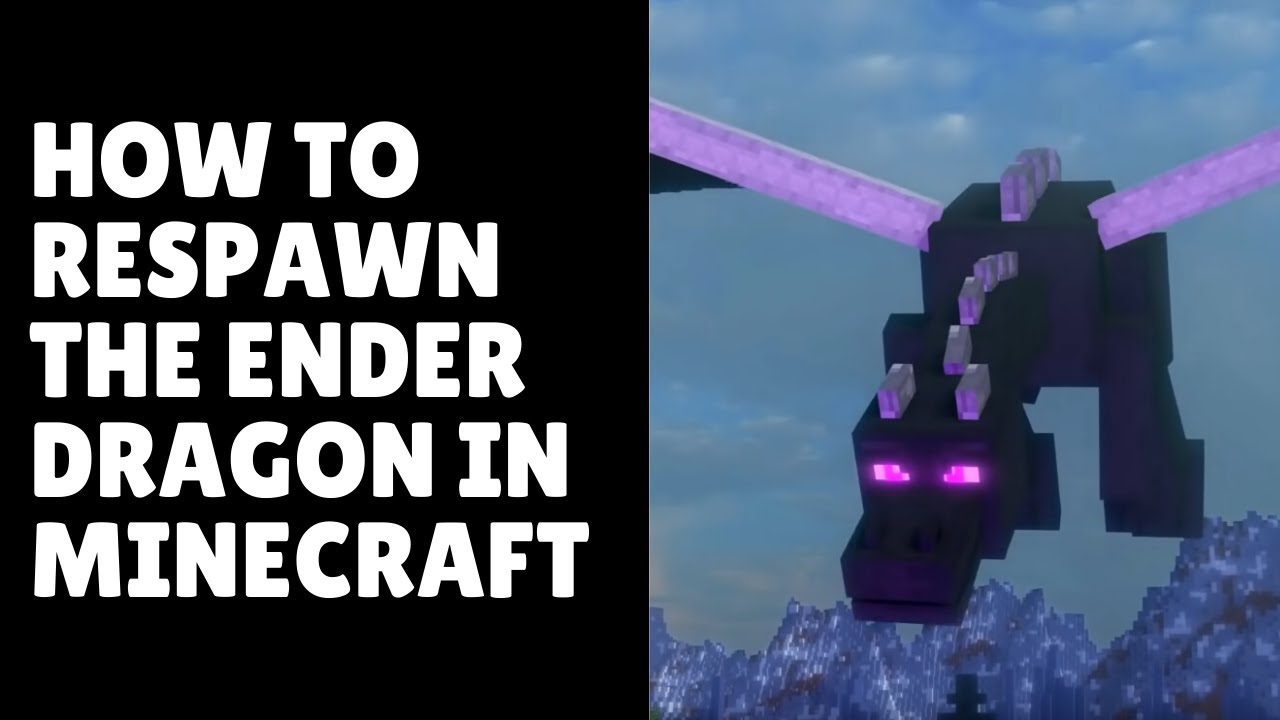How to Respawn Ender Dragon in Minecraft (Java Edition) - YouTube