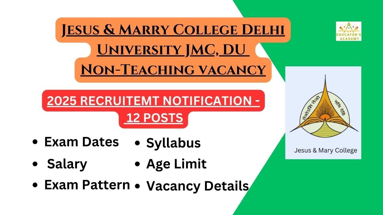 🆕 Jesus and Mary College JMC Delhi University Recruitment 2025 ...