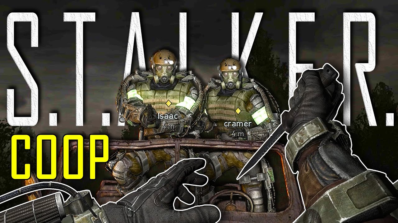 COOP In S.T.A.L.K.E.R. Is Wild - YouTube