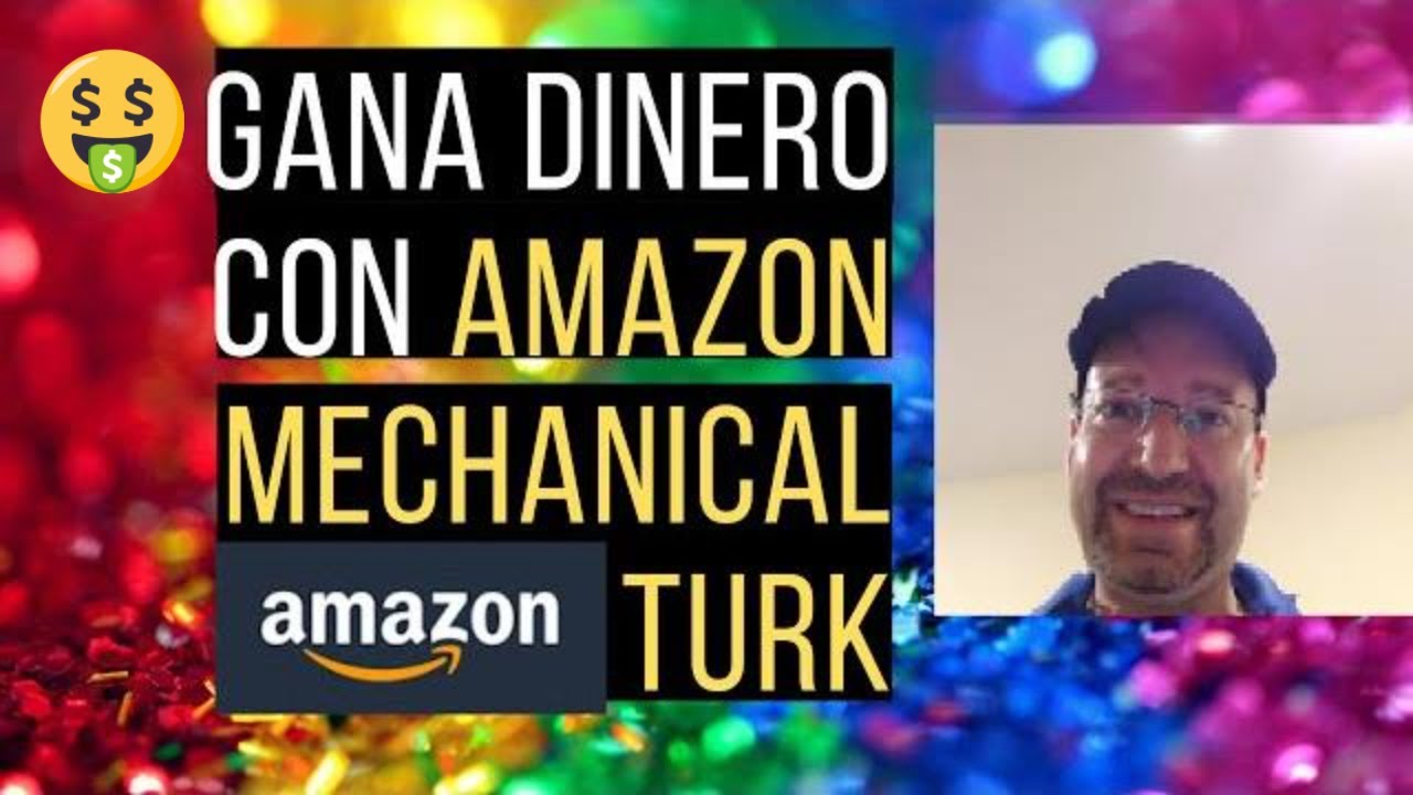 😍💚👉Como GANAR DINERO con AMAZON MECHANICAL TURK tutorial completo paso ...