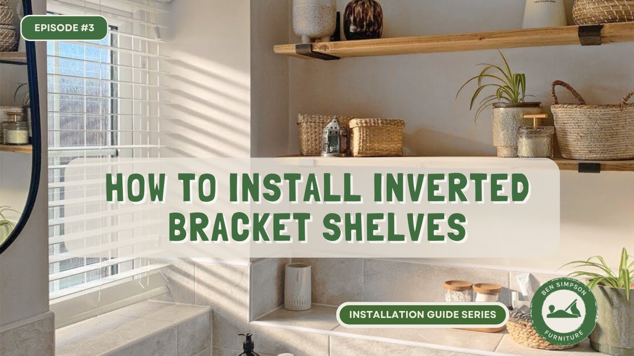 How to Install Inverted Bracket Shelves | Ben Simpson Furniture ...