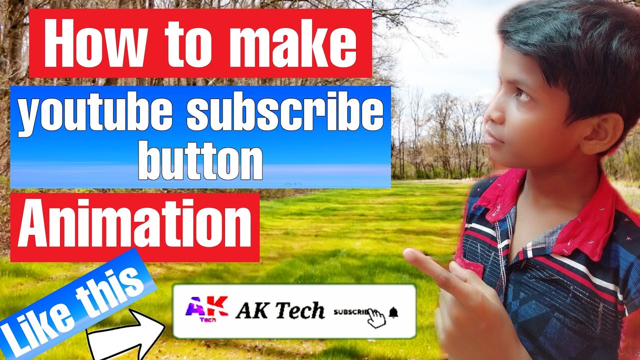 #AKTech #aktech #subscribebutton how to make youtube subscribe and bell icon intro | in ...