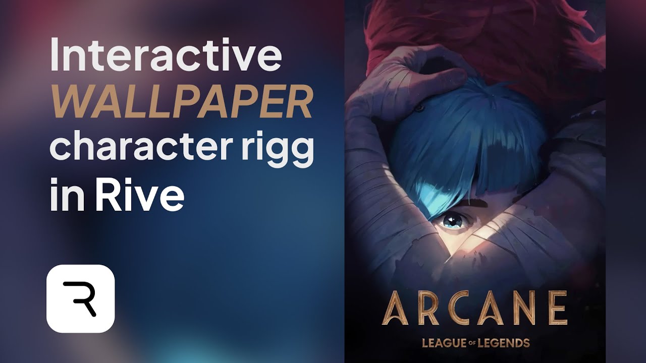 Arcane League of Legends Poster - Rive Animation Tutorial (Timelaps ...