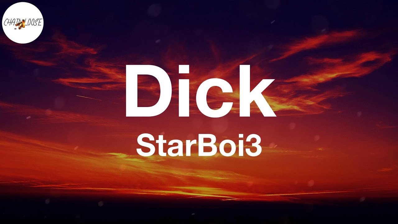 StarBoi3 - Dick (feat. Doja Cat) (Lyric Video) - YouTube