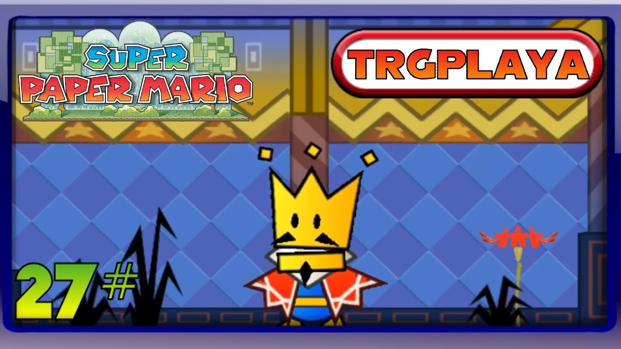 Super Paper Mario Walkthrough - Part 27 - Chapter 6-1 Sammer Guy ...