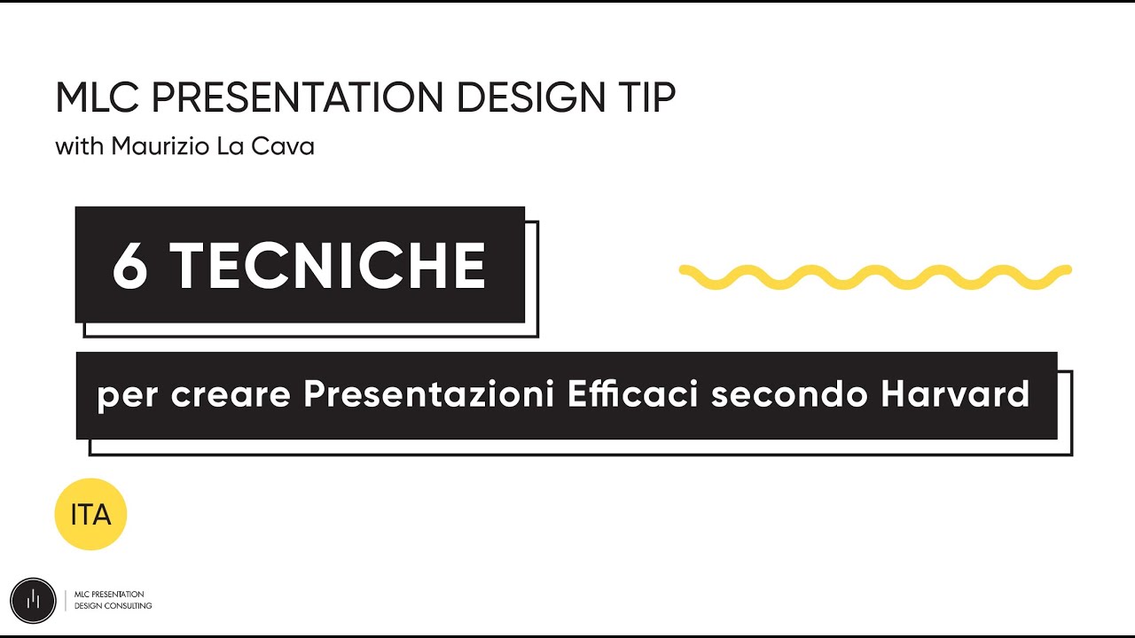 6 Tecniche per creare Presentazioni Efficaci secondo Harvard - YouTube