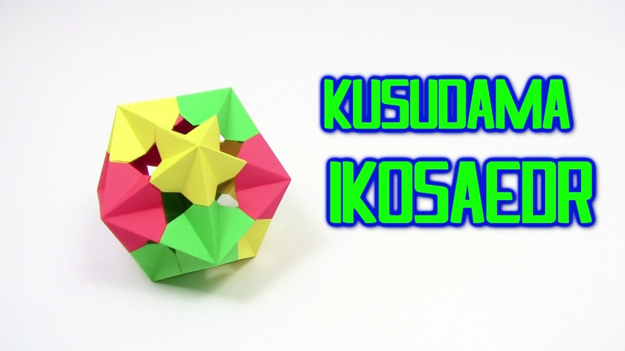 Origami Kusudama ICOSAHEDRON - Origami easy tutorial - YouTube