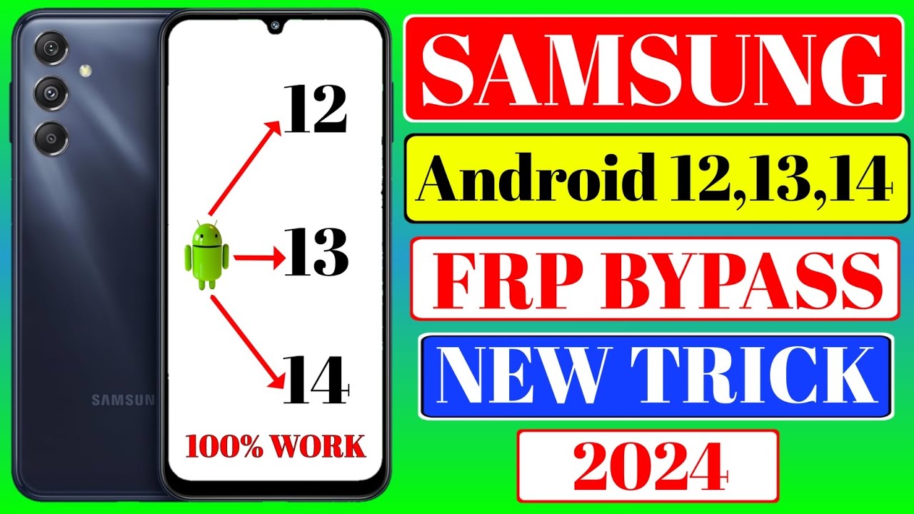 Samsung Android 12 13 14 Frp Bypass | Samsung Android 14 Frp Bypass ...