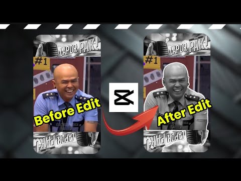 TUTORIAL EDIT VIDEO HITAM PUTIH SEPERTI FILM KOMEDI - CAPCUT TUTORIAL ...