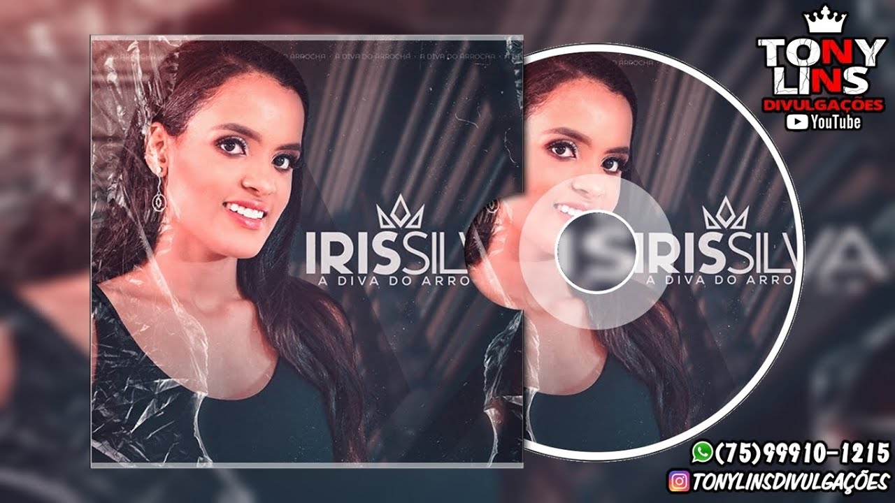 IRIS SILVA - A DIVA DO ARROCHA - PROMOCIONAL JULHO 2020 - YouTube