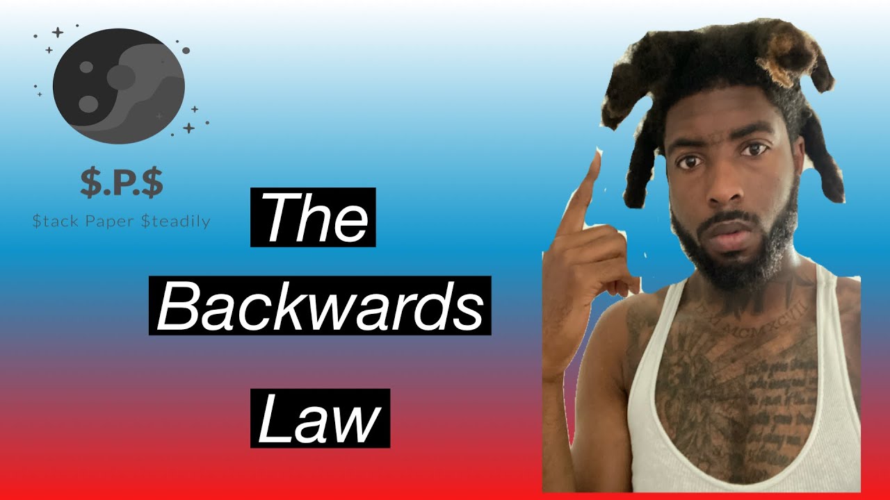 The Backwards Law Explained - YouTube