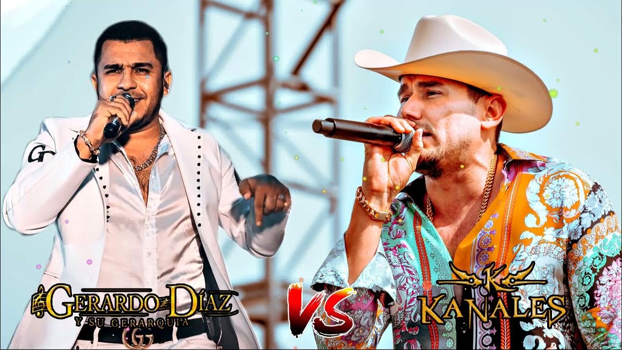 Kanales Ft Gerardo Díaz y Su Gerarquia - Mix Con Banda Para Pistear || Los Mejores Exitos Mix ...