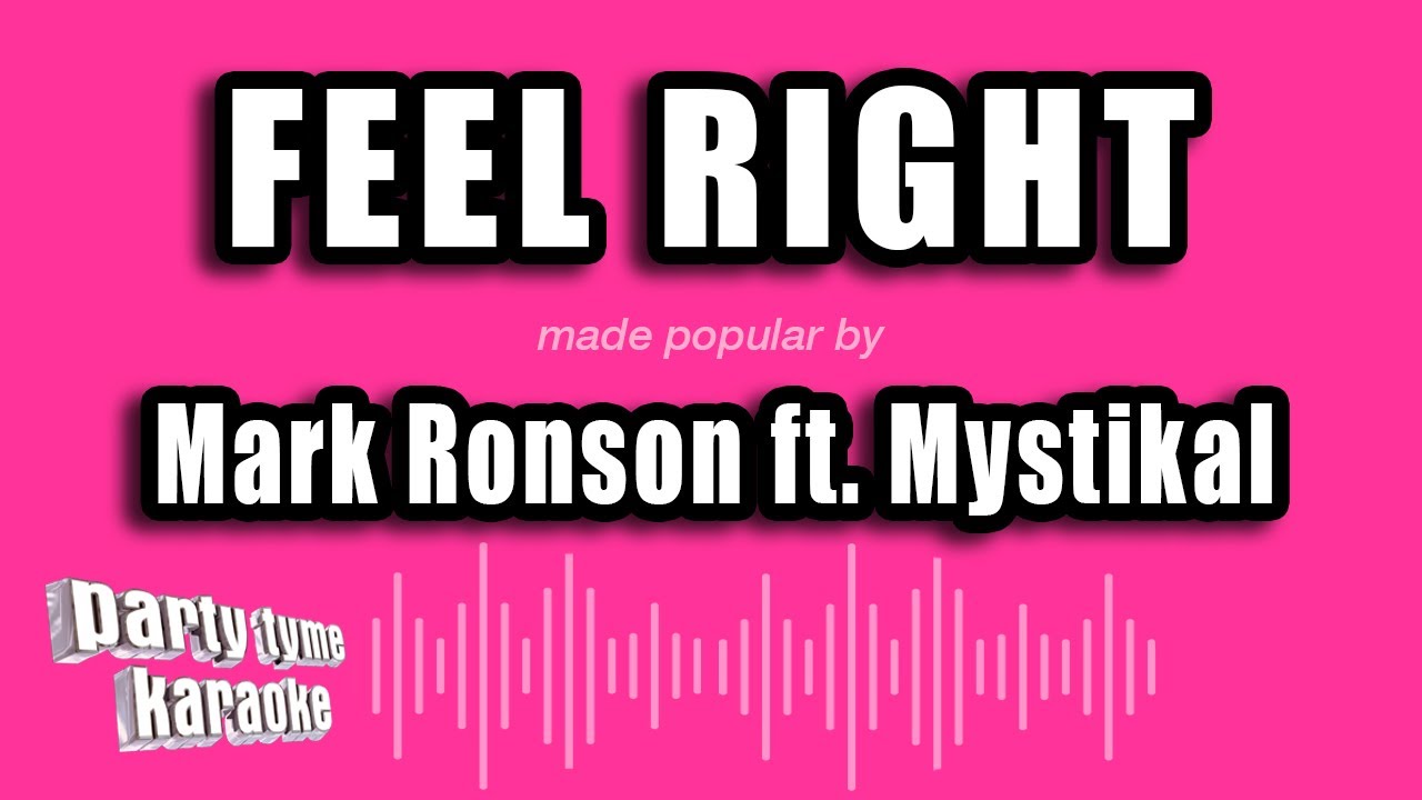 Mark Ronson ft. Mystikal - Feel Right (Karaoke Version) - YouTube