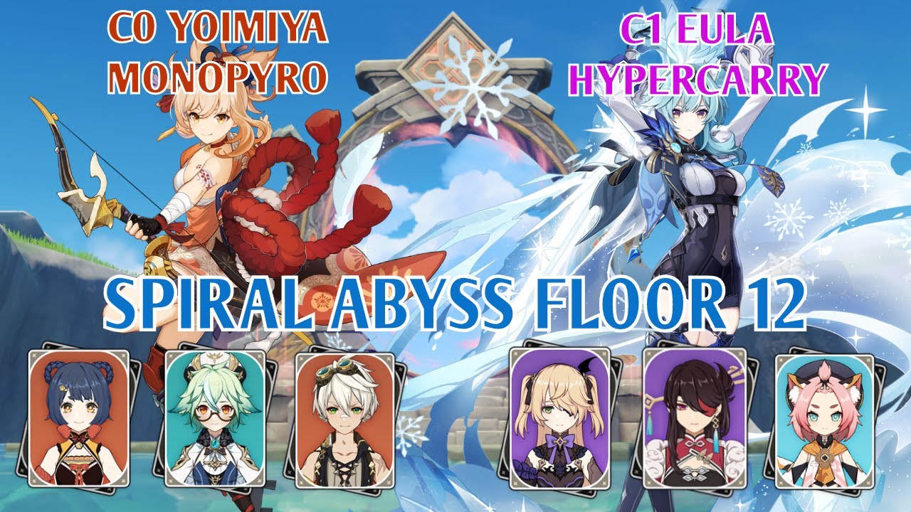 C0 YOIMIYA & C1 EULA SPIRAL ABYSS 2.8 FLOOR 12 FULL STAR CLEAR GAMEPLAY ...